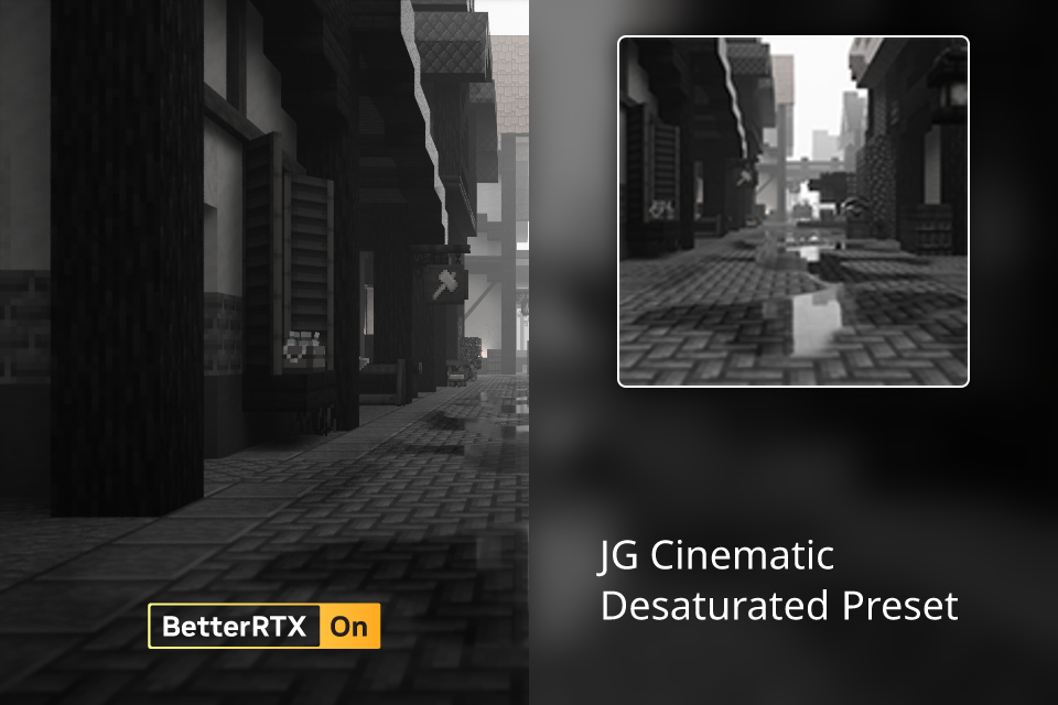 Download JG Cinematic Desaturated Preset Preset | BetterRTX